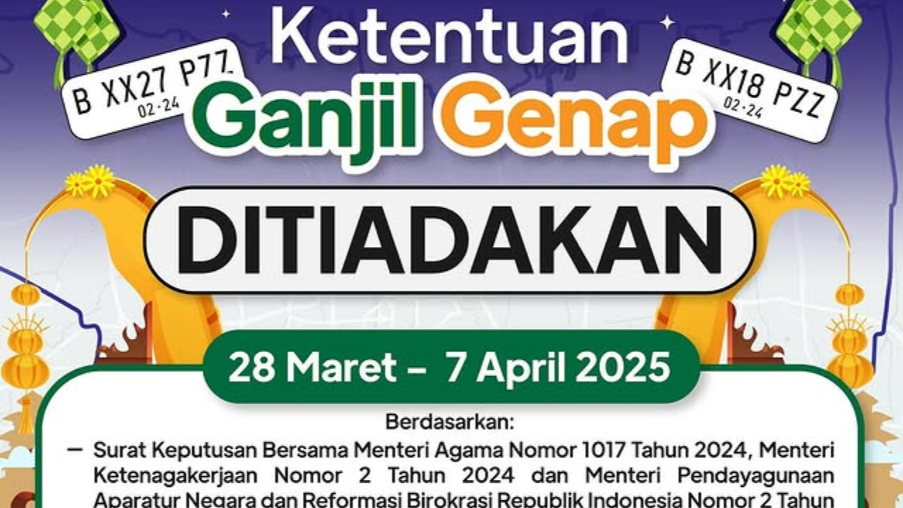 Pengumuman! Ganjil Genap Jakarta saat Libur Nyepi-Idul Fitri 2025 Pada 28 Maret-7 April 2025 ...