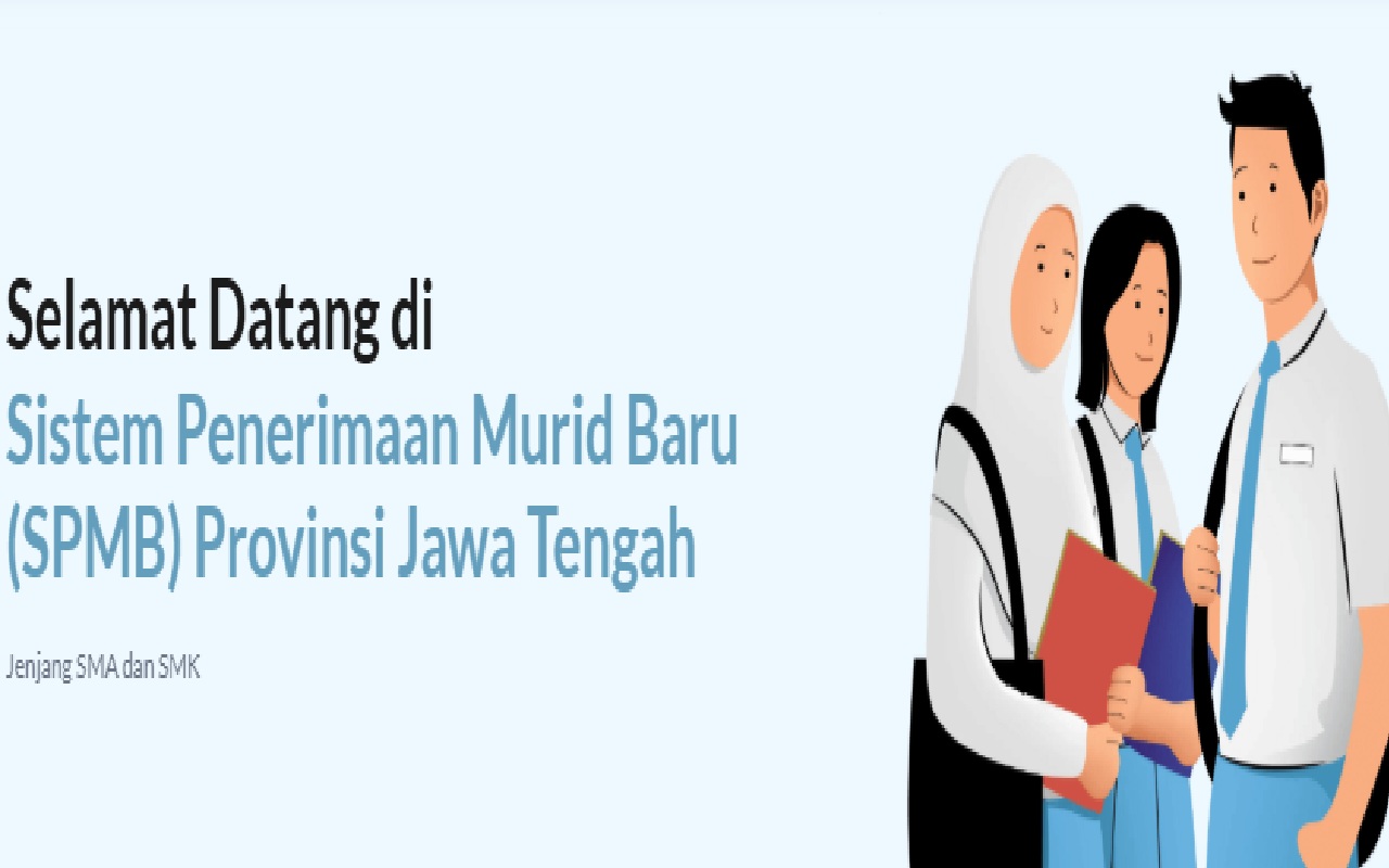 Panduan Lengkap Pendaftaran SPMB Jawa Tengah 2026 SMA/SMK, Begini Cara ...