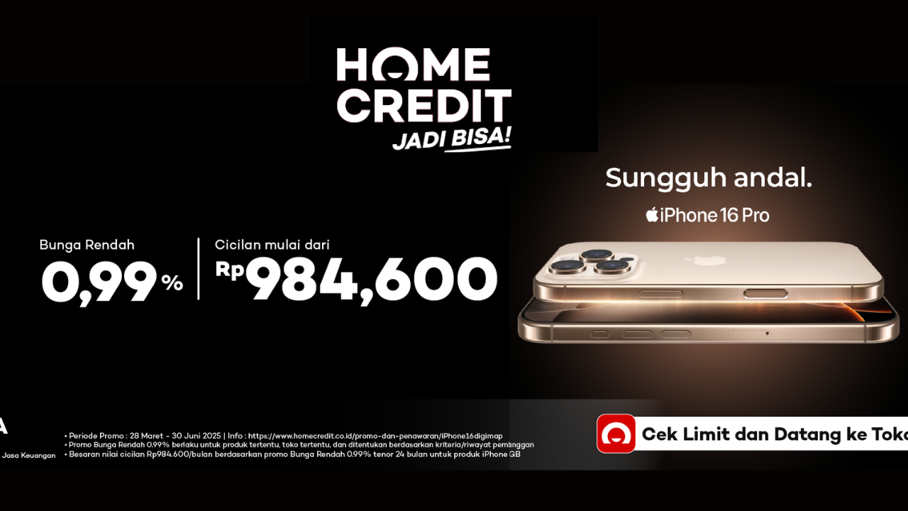 Simulasi Kredit Cicilan iPhone 16 Pro di Home Credit, Tenor Hingga 12 ...